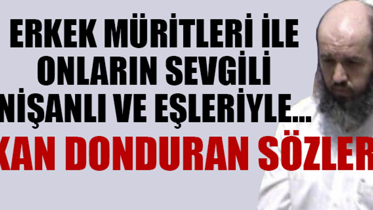 Müritlerine 'cennet' vaat ederek cinsel ilişkiye giren 'Badeci Şeyh ...