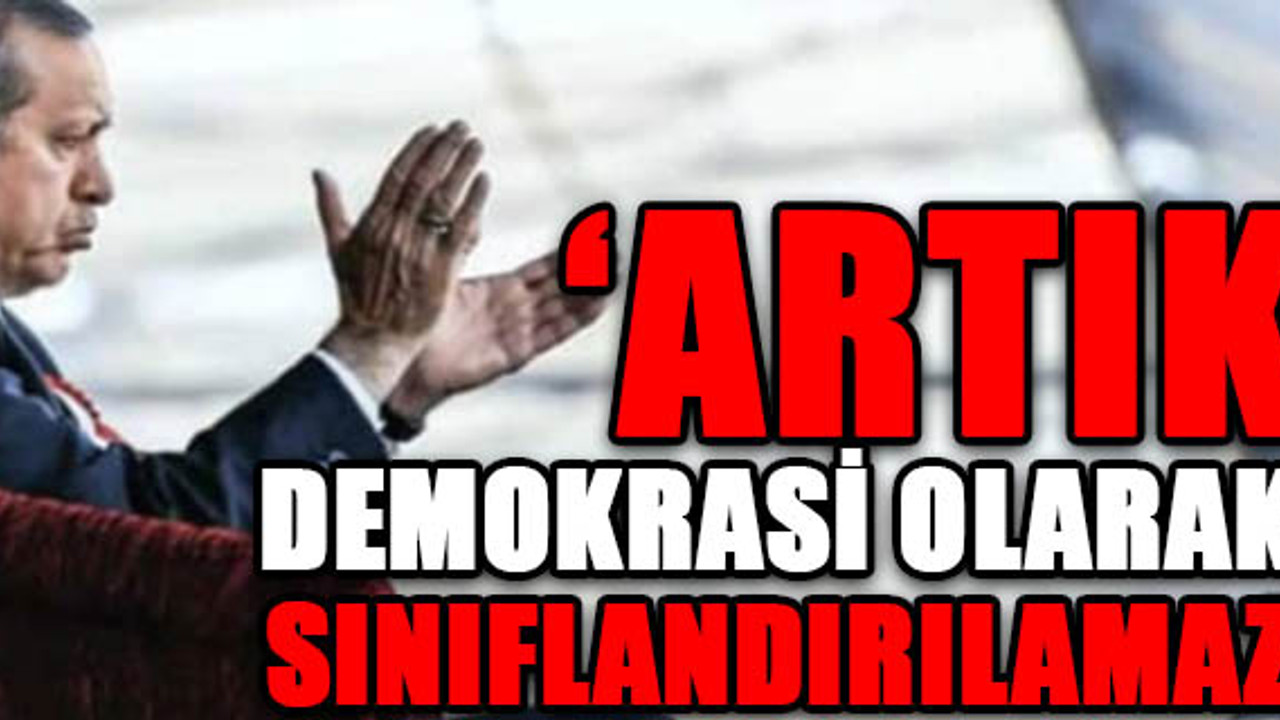 Türkiye ilk kez ‘otokratik ülkeler’ sınıfında yer aldı: Dönüşüm ...