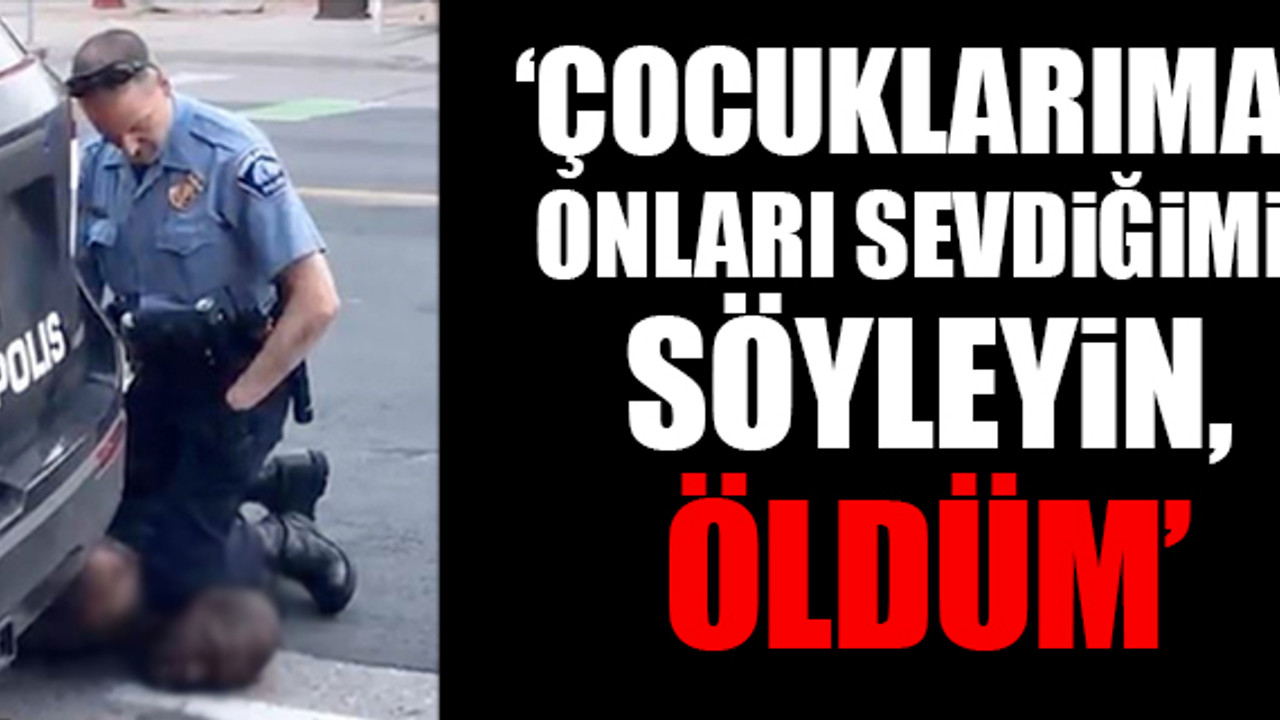 Floyd'un ölmeden önceki son sözleri ortaya çıktı - KRT TV Floyd'un ölmeden önceki son sözleri ortaya çıktı - KRT TV
